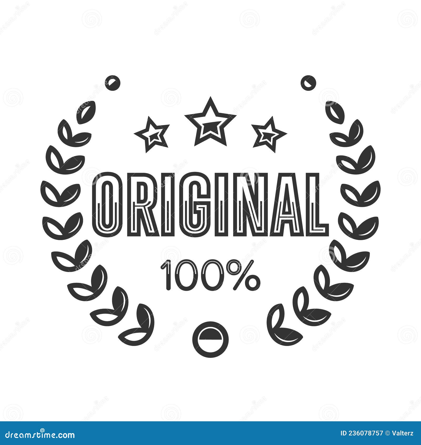 100 Percent Original, Label with a Laurel Wreath. Vector Illustration ...