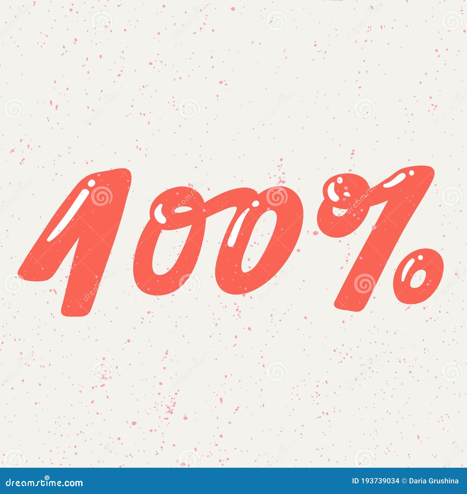 100 Percent. Placard Template with Calligraphic Design Flat Design ...