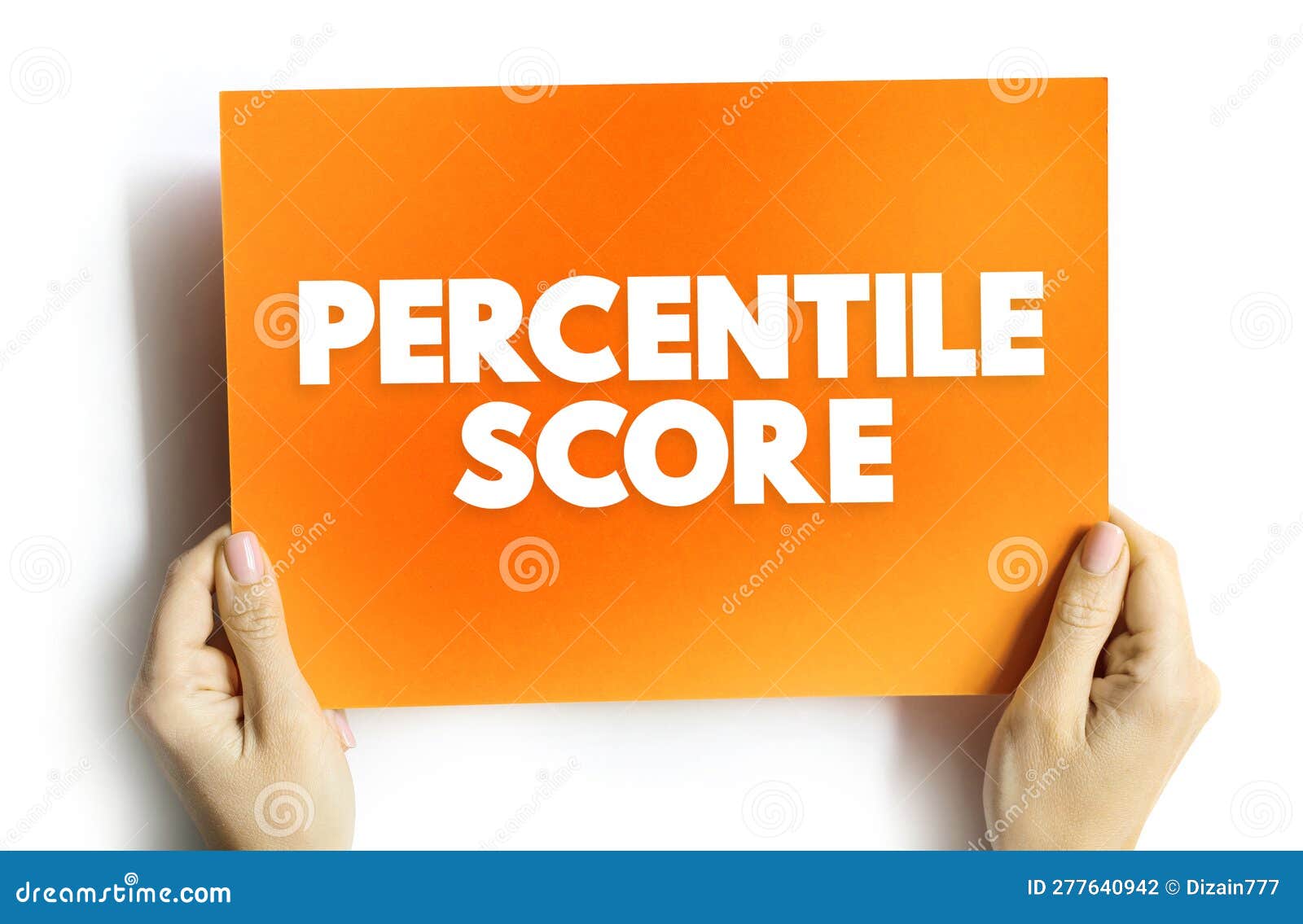 Percentile Score is a Comparison Score between a Particular Score and ...