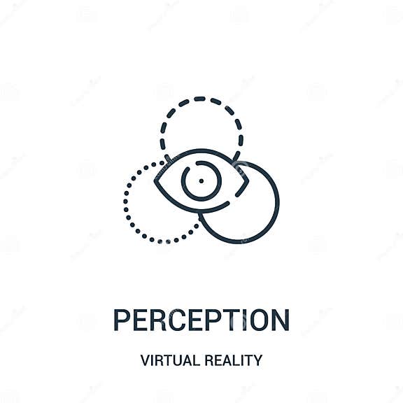 Perception Icon Vector from Virtual Reality Collection. Thin Line ...