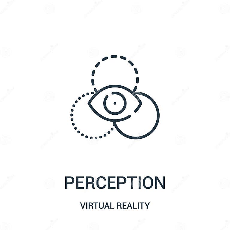 Perception Icon Vector from Virtual Reality Collection. Thin Line ...