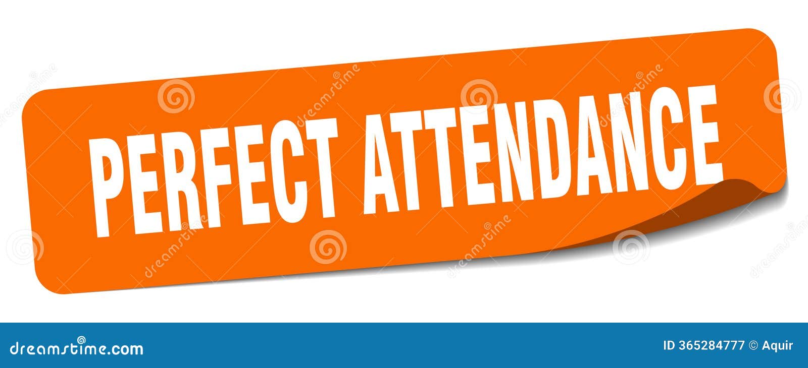 Perfect Attendance Sticker. Perfect Attendance Sign On Transparent Background Vector ...