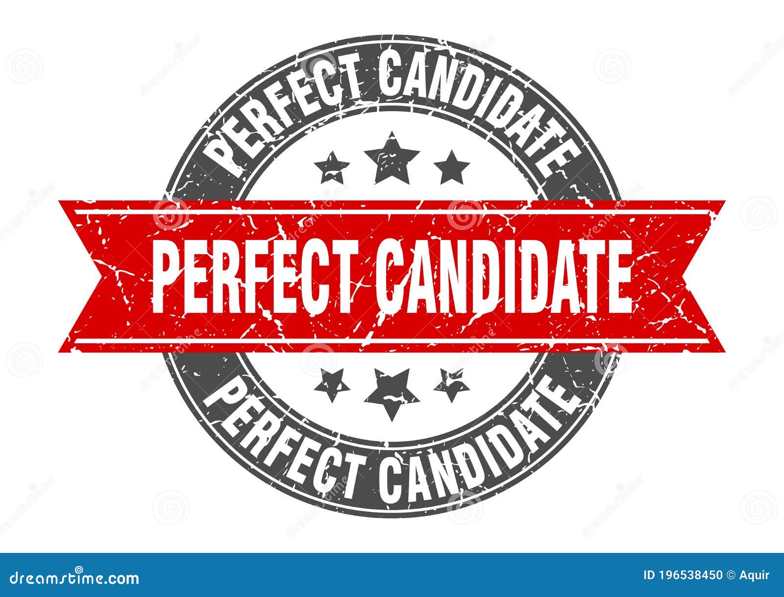 Perfect Candidate Round Stamp with Ribbon. Label Sign Stock Vector ...