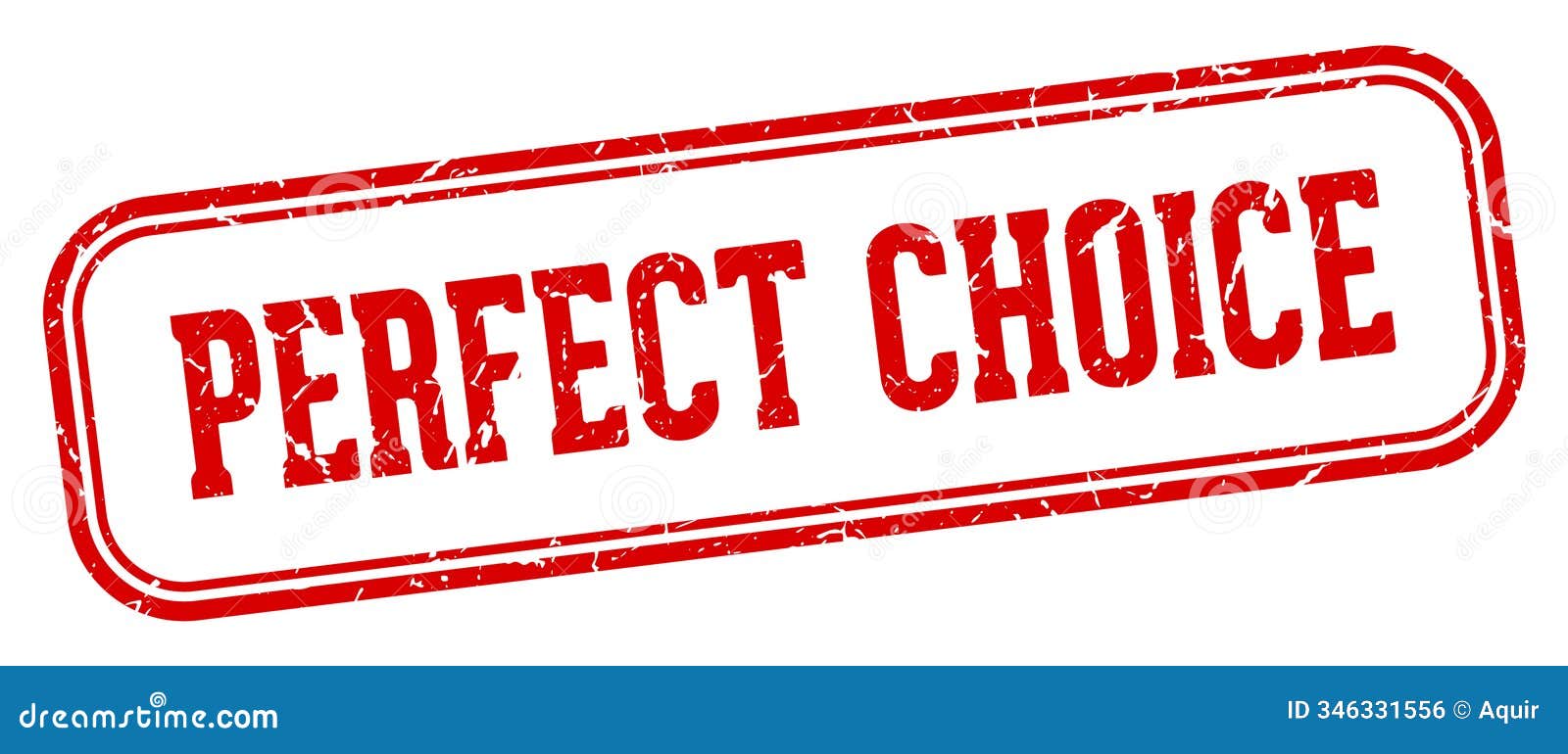 Perfect Choice Stamp. Perfect Choice Rectangular Stamp on White ...