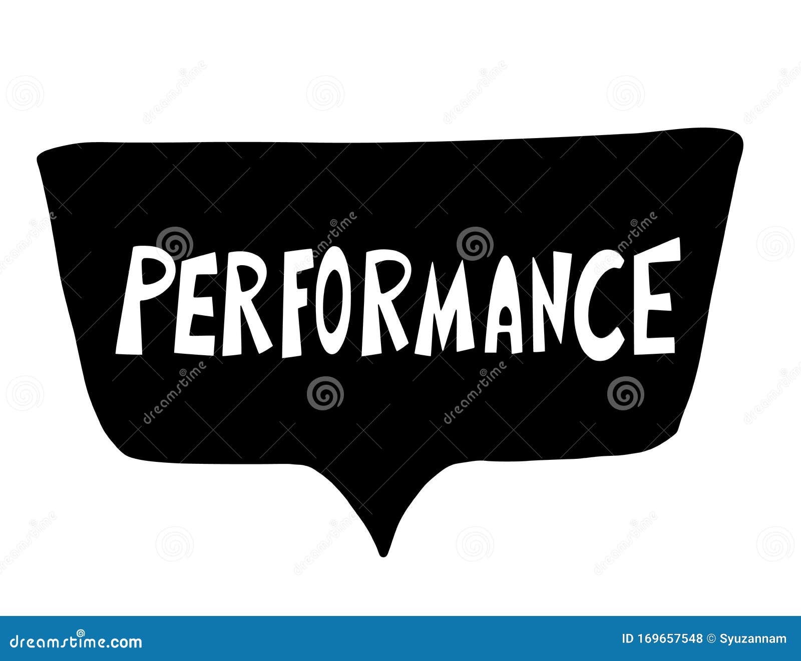 Performance Handdrawn Text Phrase on Speech Bubble Stock Vector ...