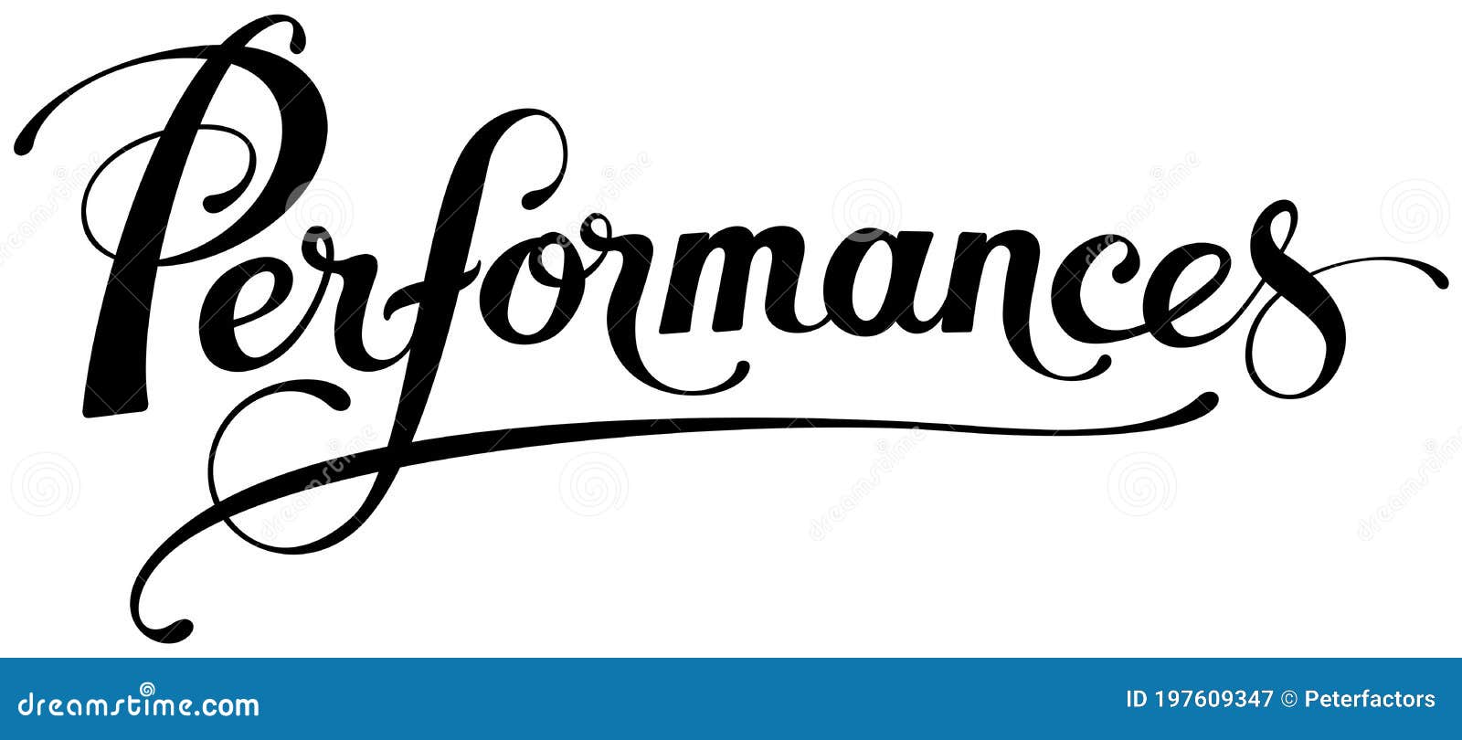 Performances - Custom Calligraphy Text Stock Vector - Illustration of ...