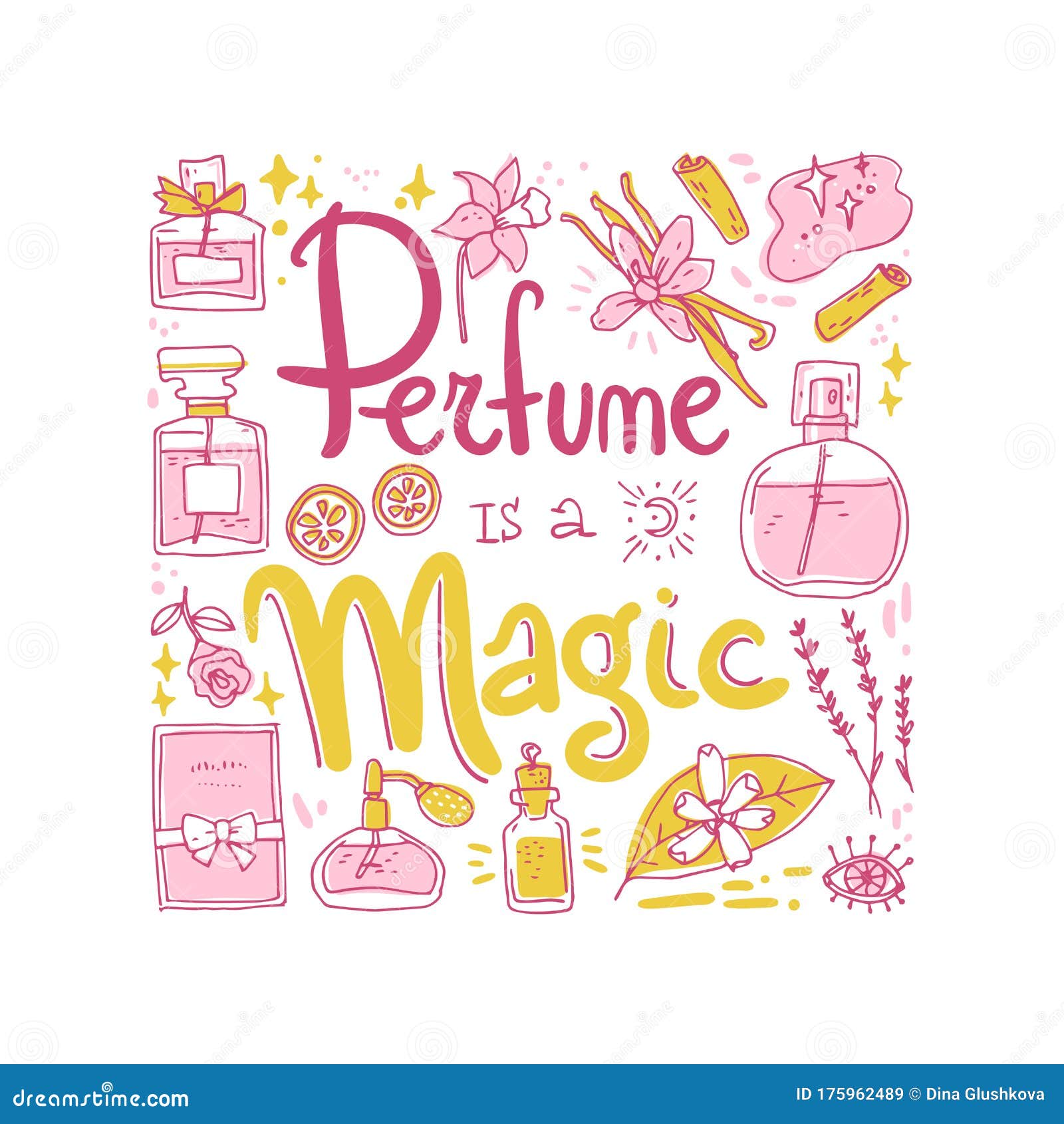 Perfume is a Magic, Lettering Composition with Bottles and Ingredients ...