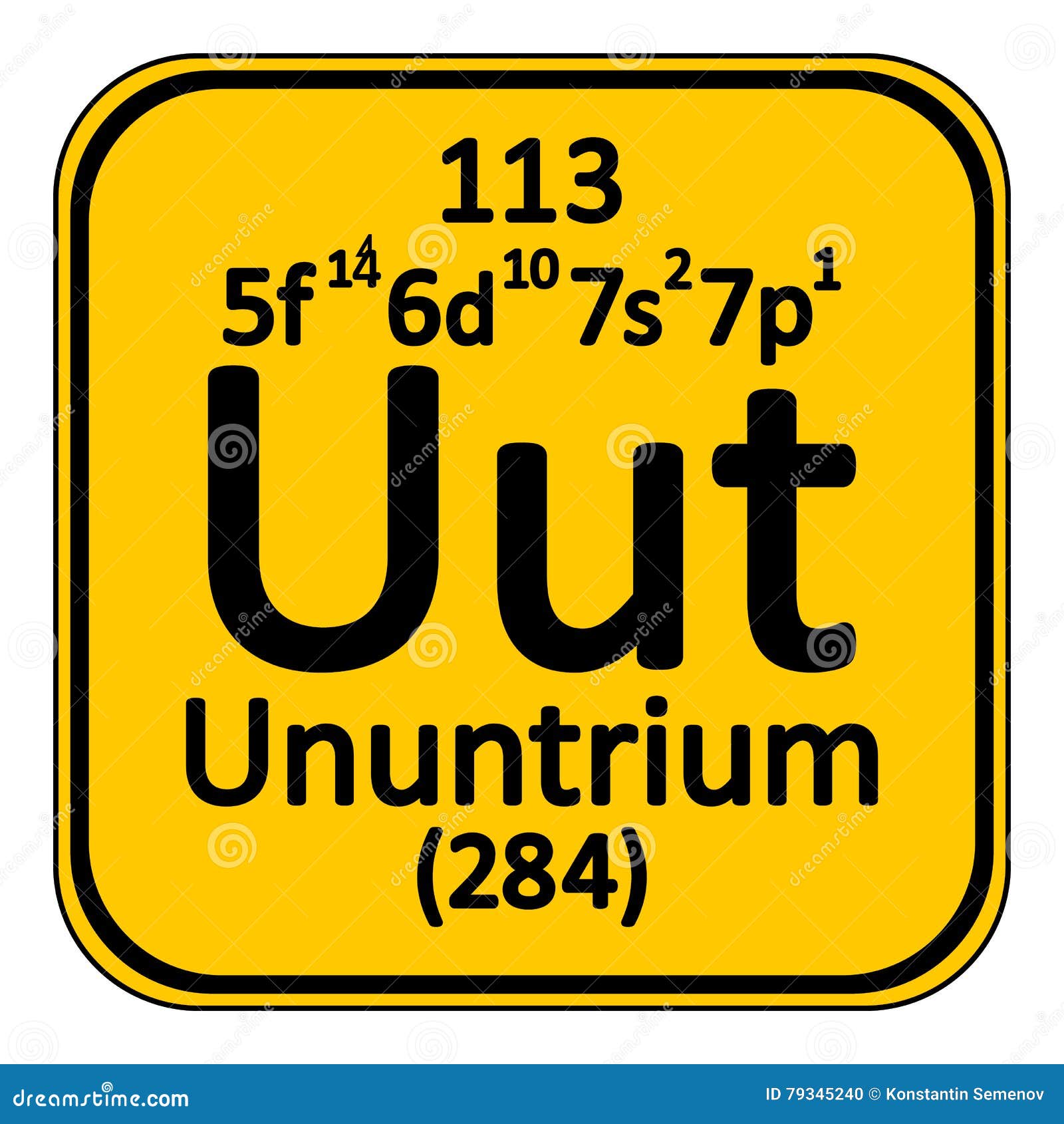 Ununtrium Symbol. Sign Ununtrium With Atomic Number And Atomic Weight ...