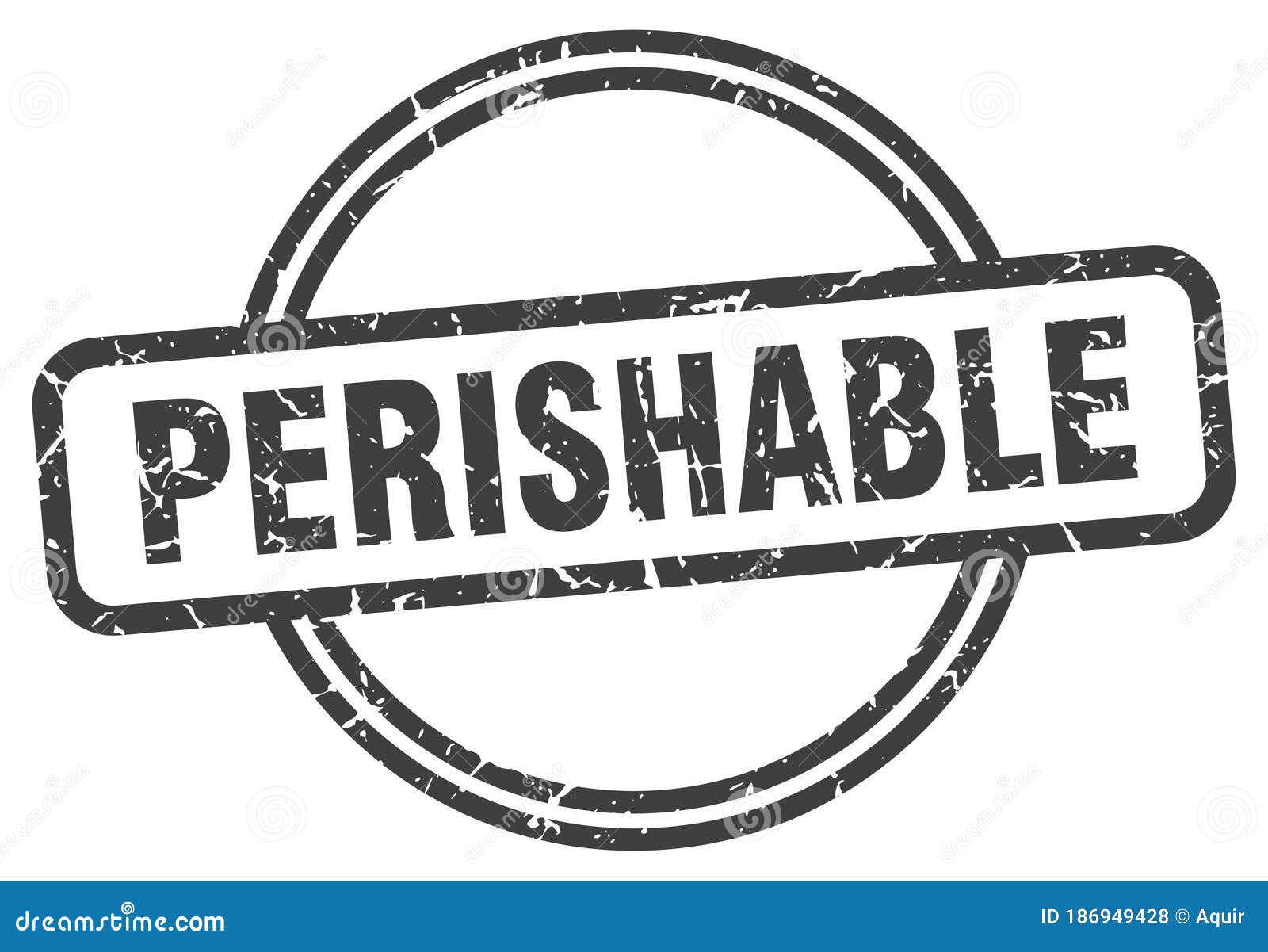 Perishable Stamp. Perishable Round Vintage Grunge Label Stock Vector ...