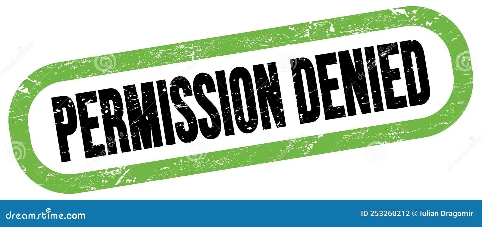 PERMISSION DENIED, Text Written on Green-black Stamp Sign Stock ...