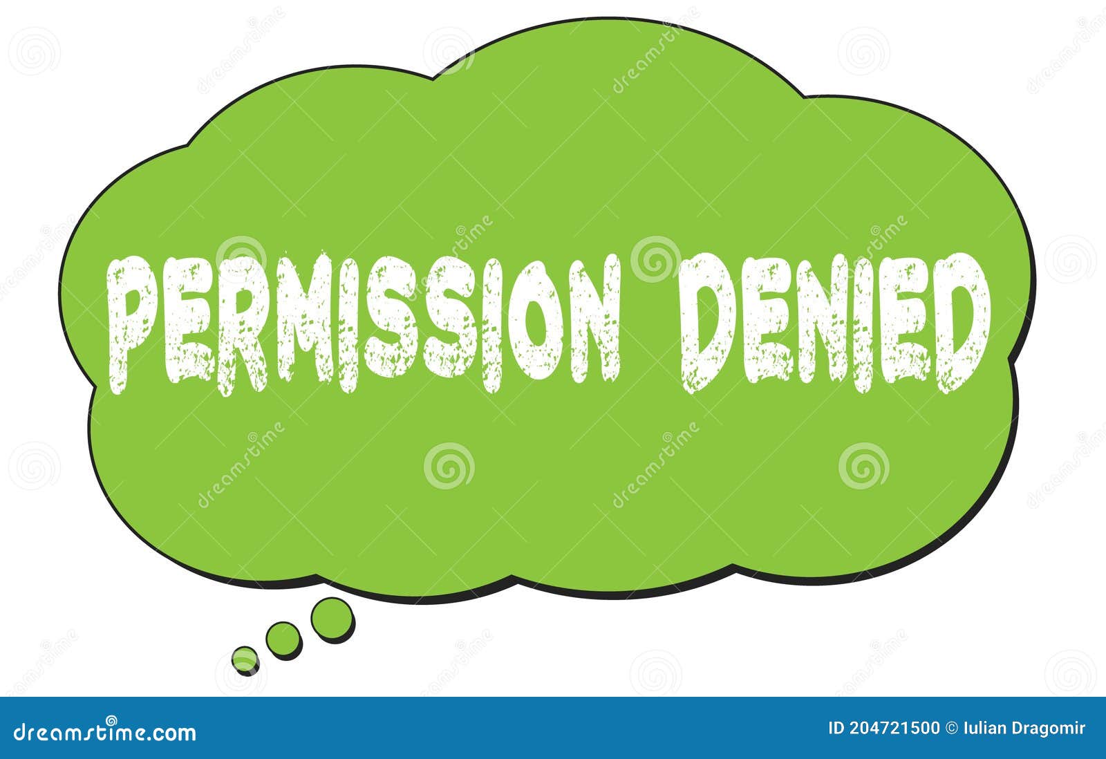 PERMISSION DENIED Text Written on a Green Thought Bubble Stock ...