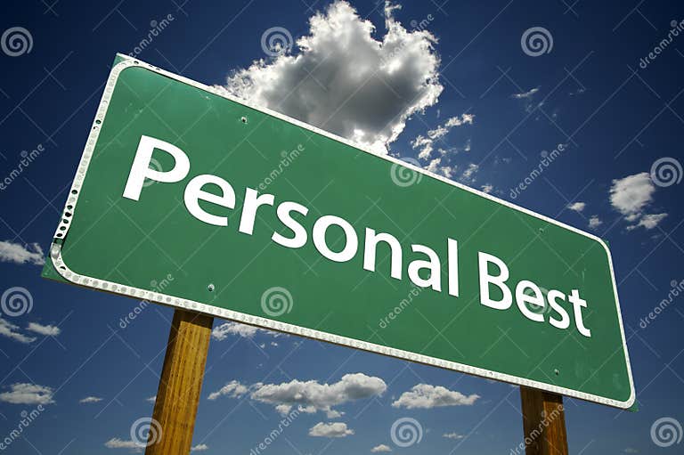 Personal Best - Road Sign stock photo. Image of notice - 4563854