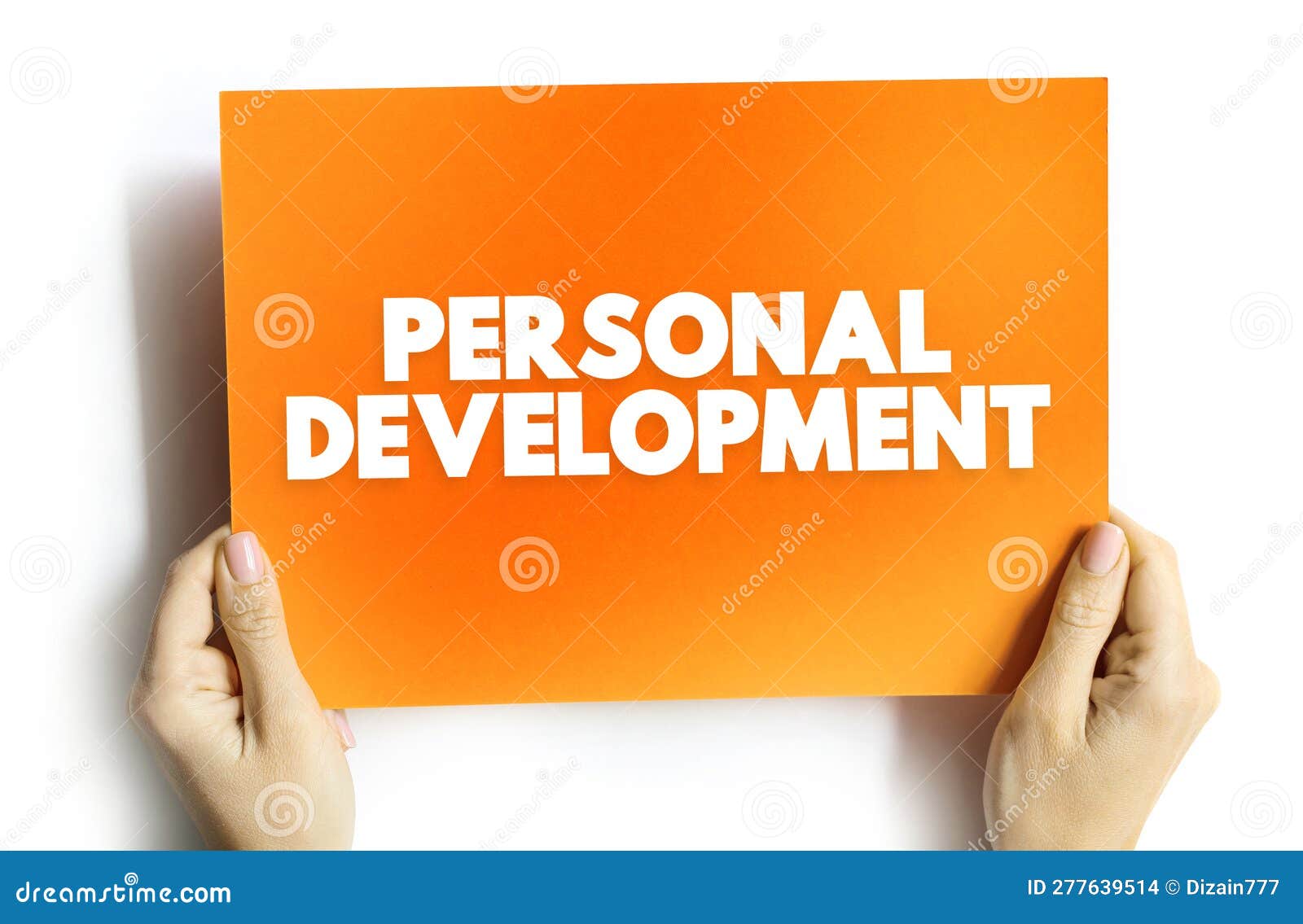 Personal Development - Consists of Activities that Develop a Person S ...