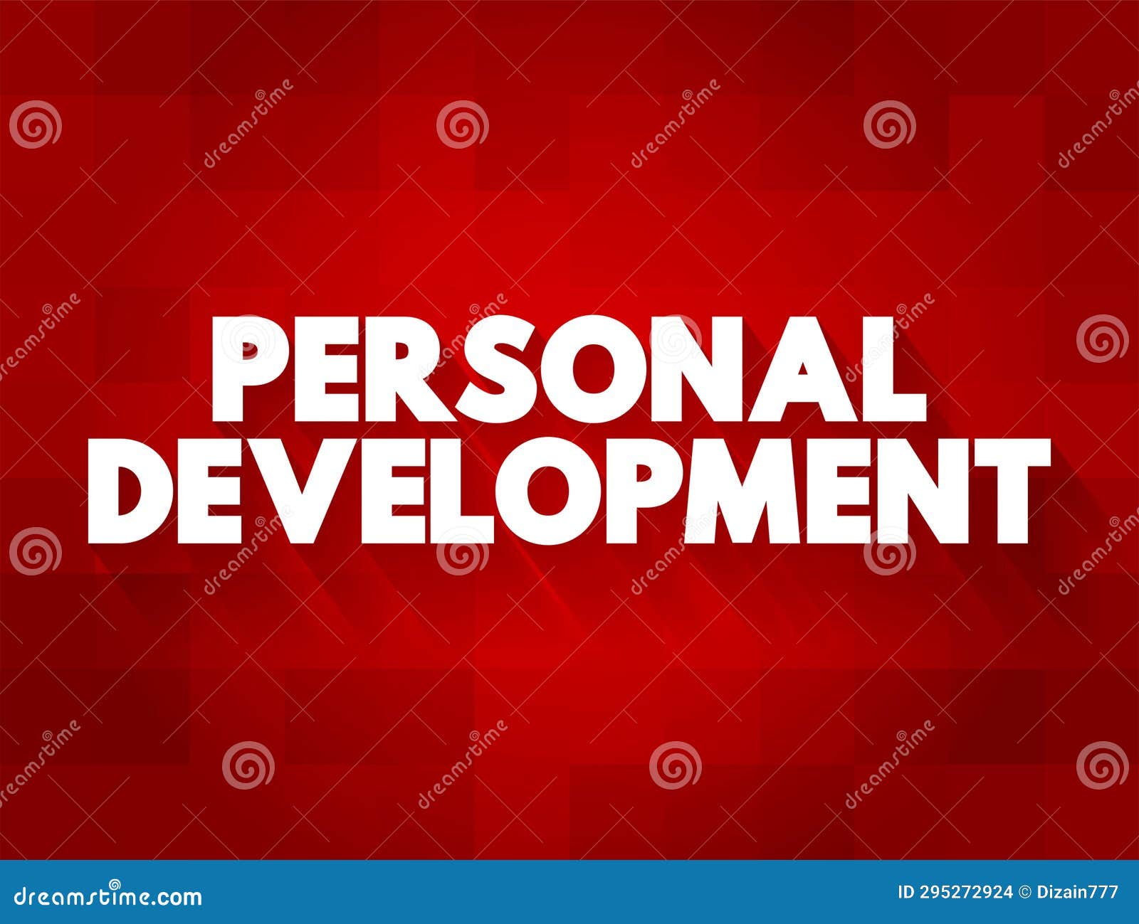 Personal Development - Consists of Activities that Develop a Person S ...