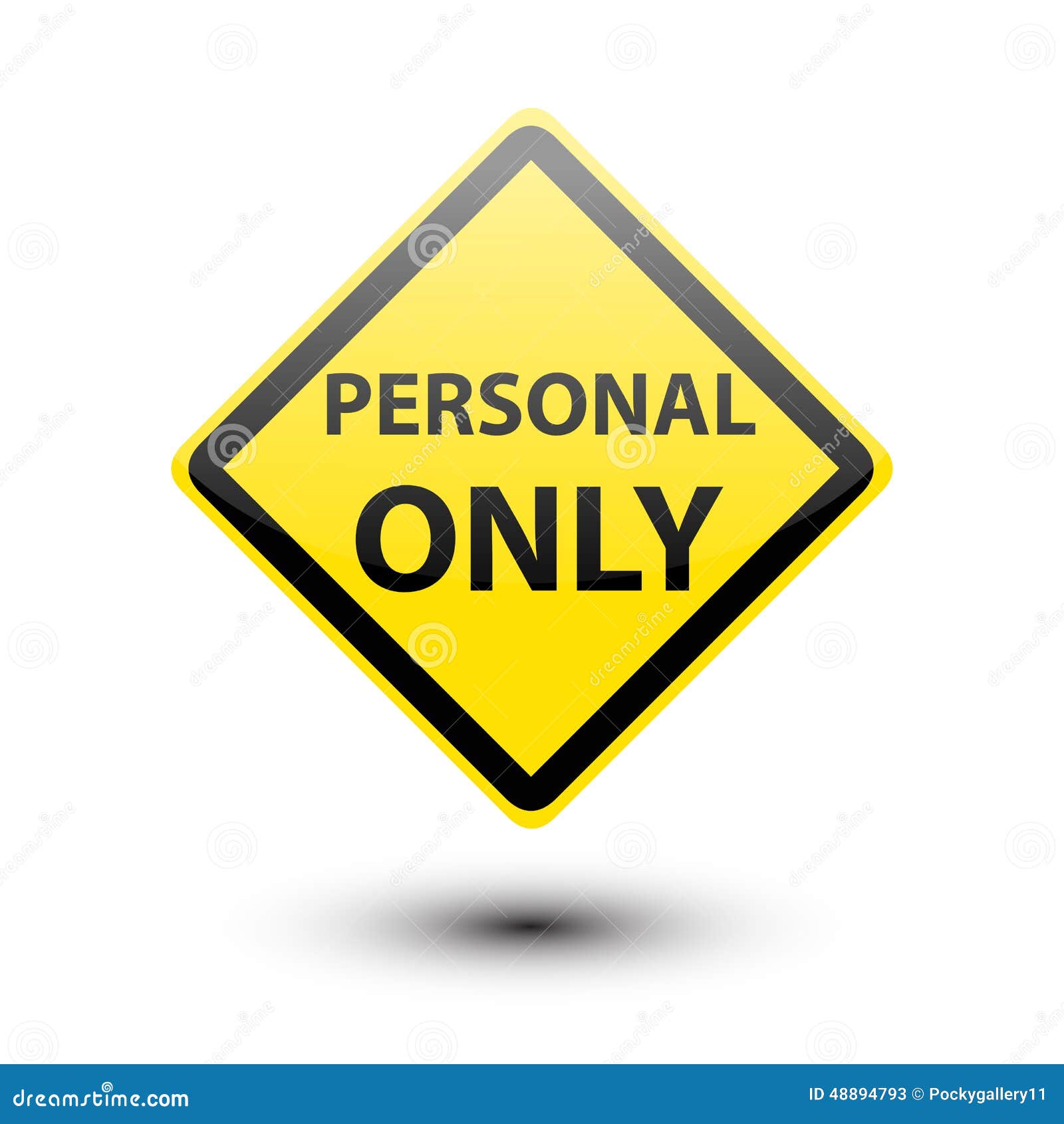 Personal only on Yellow Sign Stock Illustration - Illustration of ...