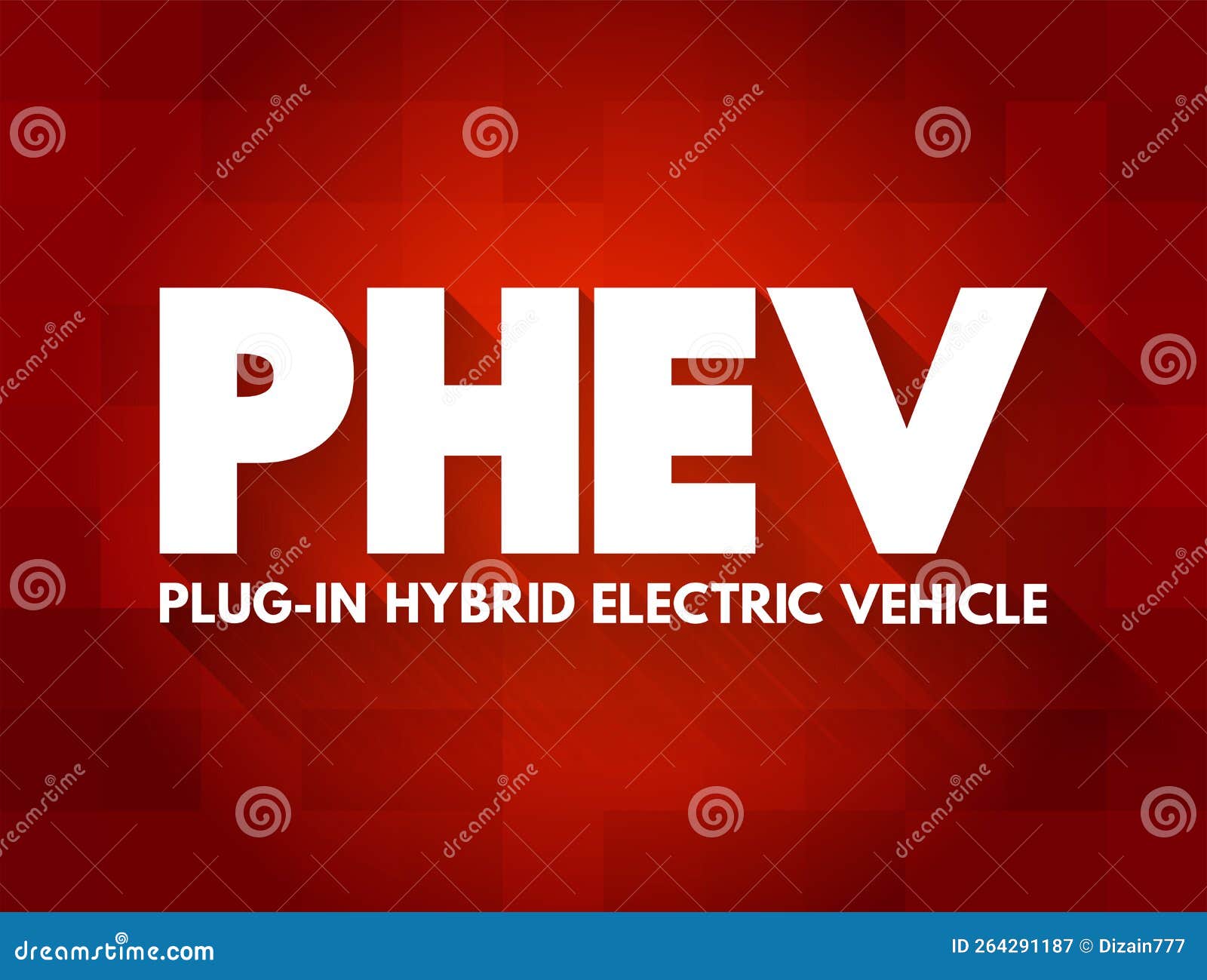 PHEV Plug-in Hybrid Electric Vehicle - Hybrid Electric Vehicle Whose ...