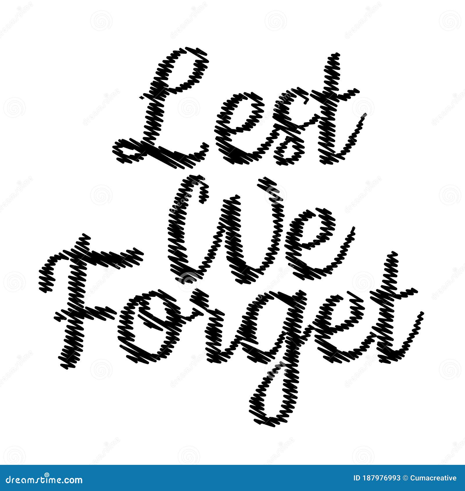 Phrase Lest we Forget - Poem Quote in Scribble Style Stock Vector ...