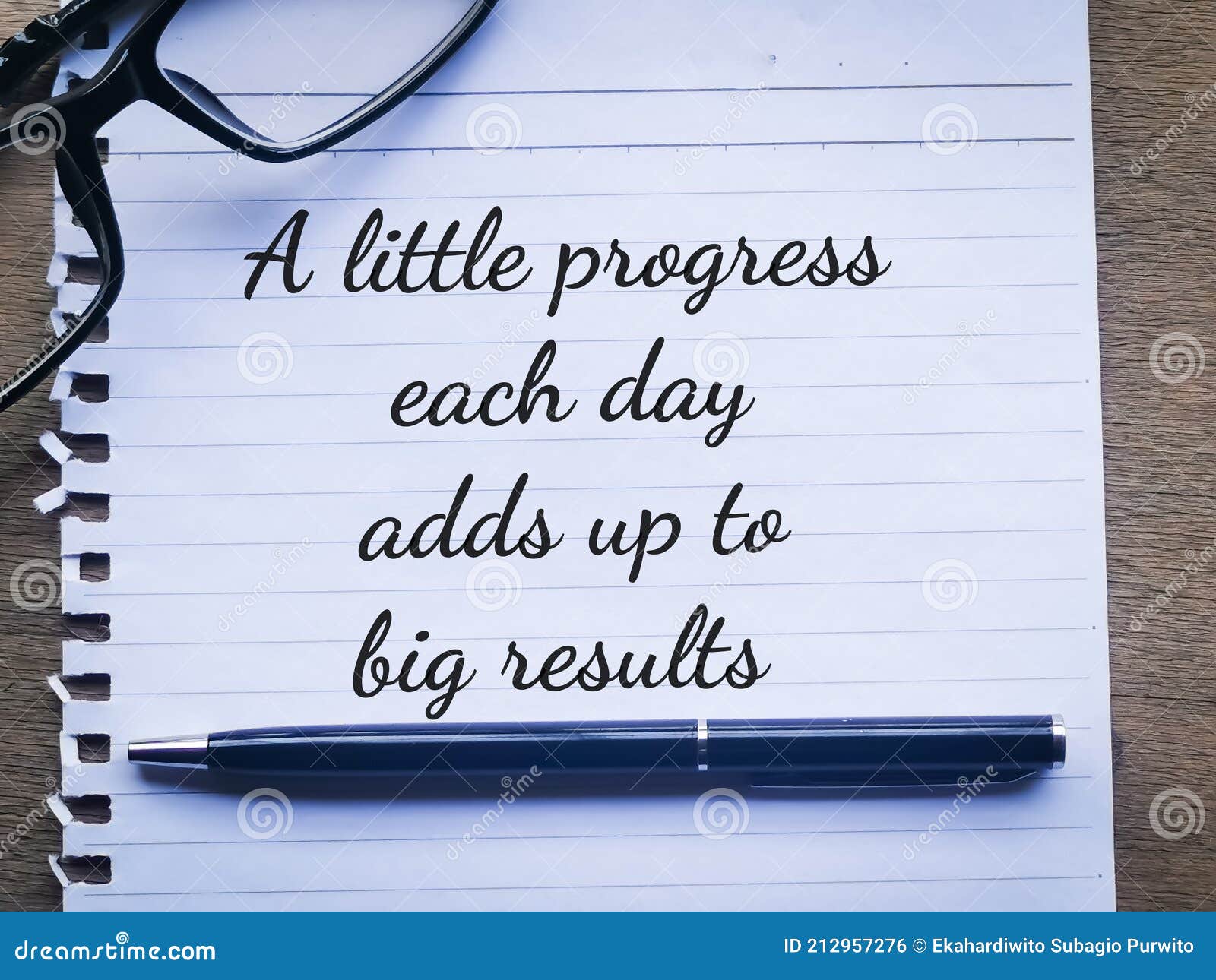 Phrase a LITTLE PROGRESS EACH DAY ADDS UP TO BIG RESULTS Written on a ... Phrase a LITTLE PROGRESS EACH DAY ADDS UP TO BIG RESULTS Written on a ...