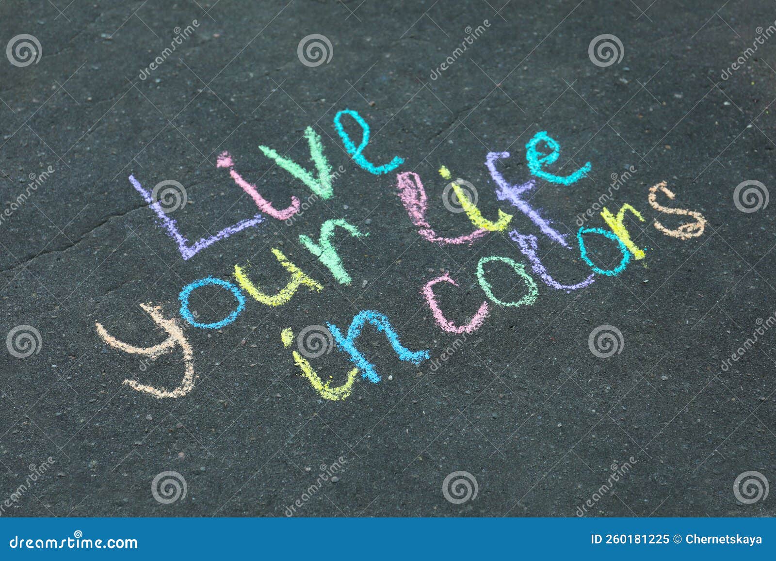 Phrase Live Your Life in Colors Written on Asphalt Stock Image - Image ...