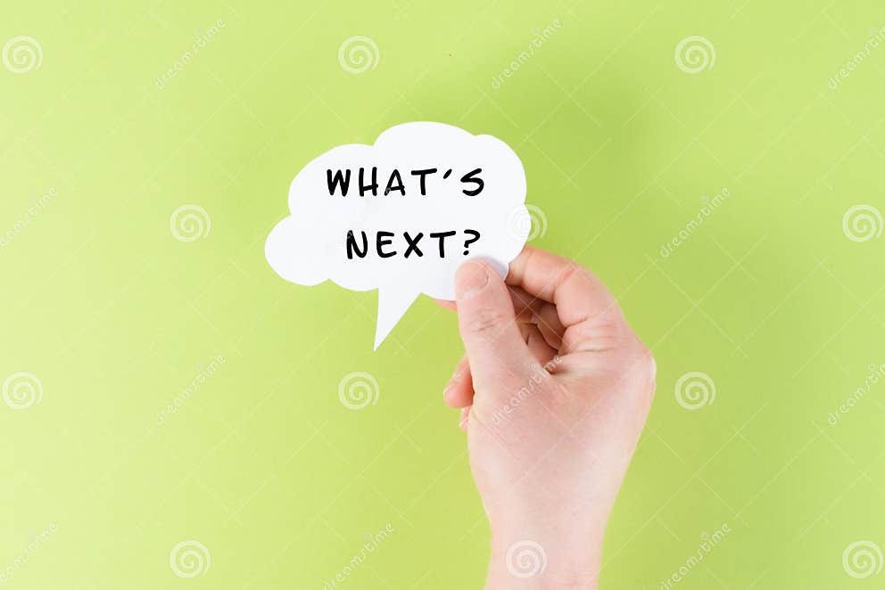 The Phrase What´s Next is Standing on a Cloud Shaped Paper, Having New ... The Phrase What´s Next is Standing on a Cloud Shaped Paper, Having New ...