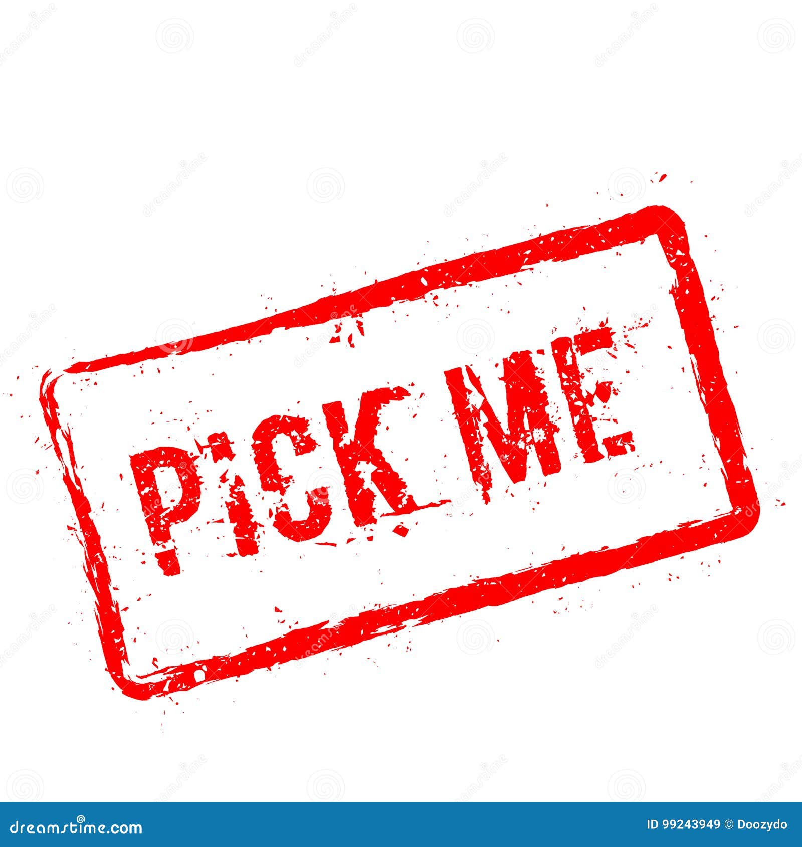 Pick Me Red Rubber Stamp Isolated on White. Stock Vector - Illustration ...