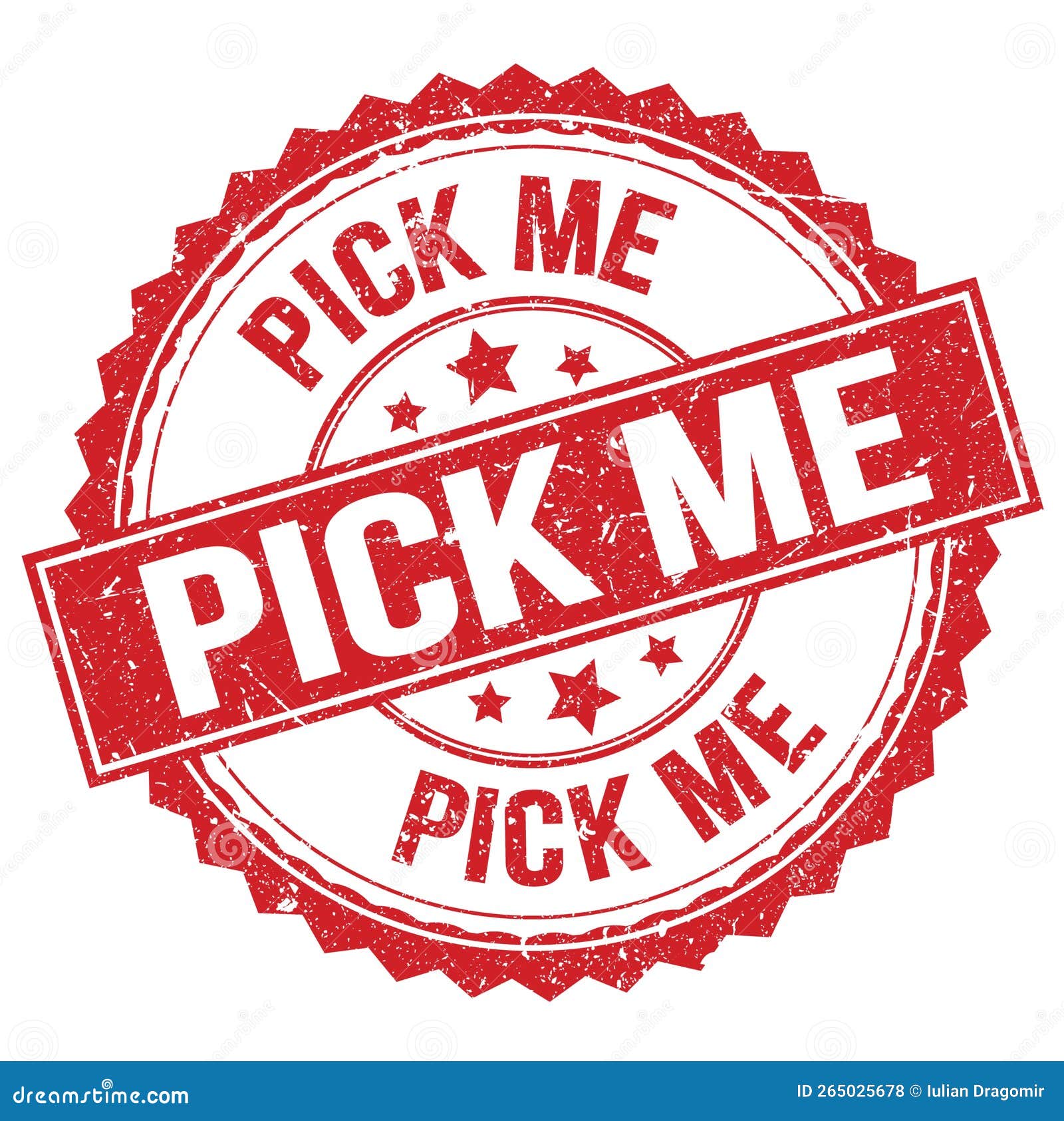 PICK ME Text on Red Round Stamp Sign Stock Illustration - Illustration ...