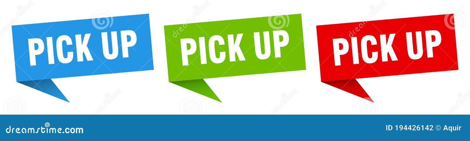 Pick Up Banner. Pick Up Speech Bubble Label Set Stock Vector ...