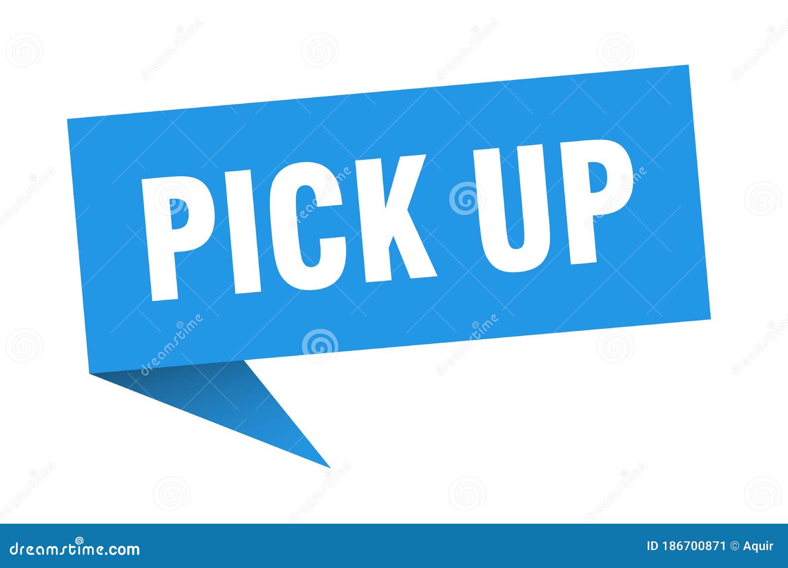 Pick Up Banner. Pick Up Speech Bubble Stock Vector - Illustration of ...