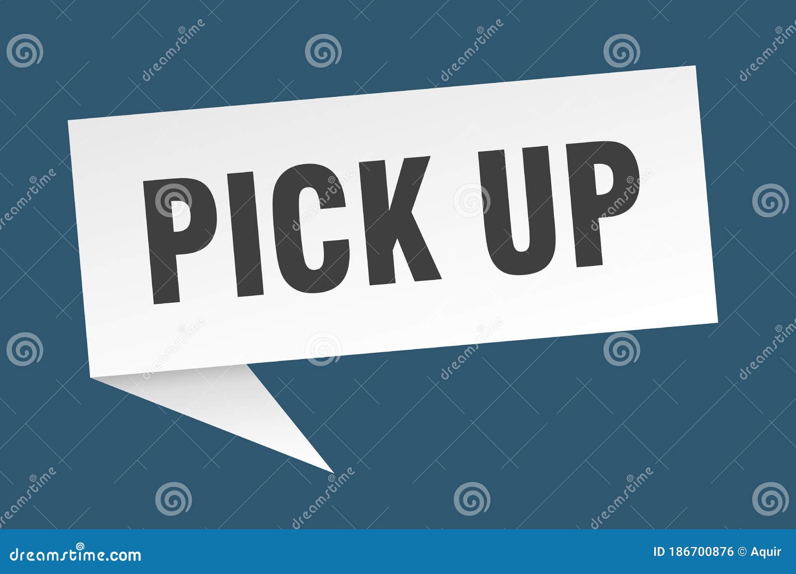 Pick Up Banner. Pick Up Speech Bubble Stock Vector - Illustration of ...