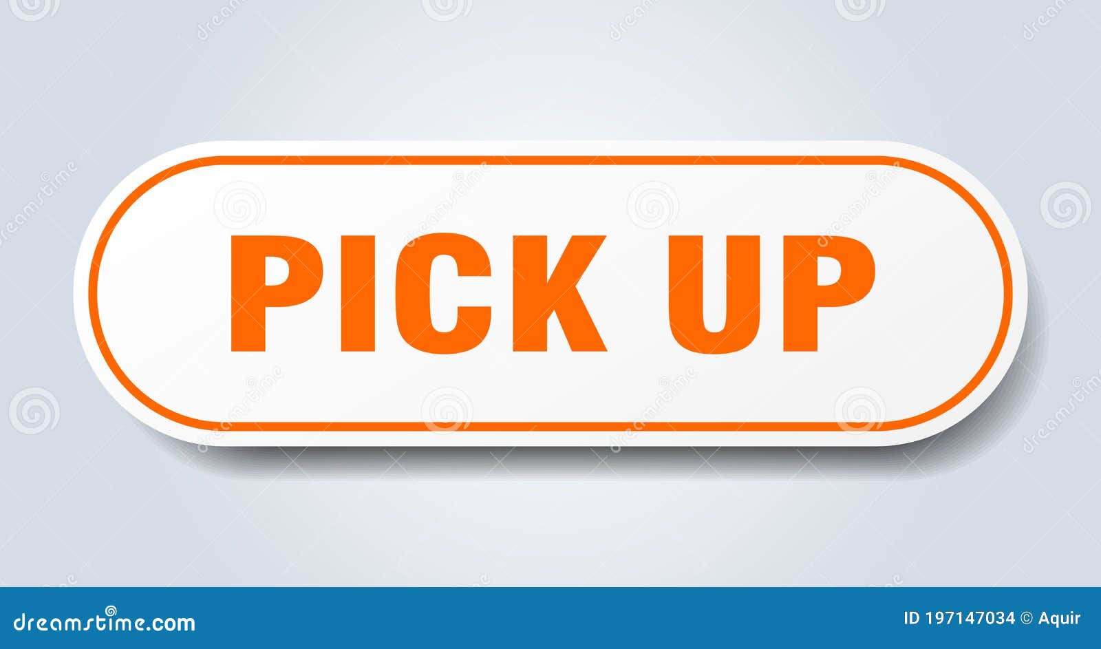 Pick Up Sign. Rounded Isolated Button. White Sticker Stock Vector ...
