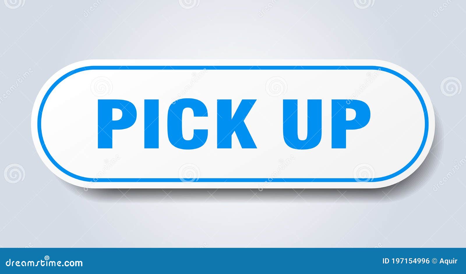 Pick Up Sign. Rounded Isolated Button. White Sticker Stock Vector ...