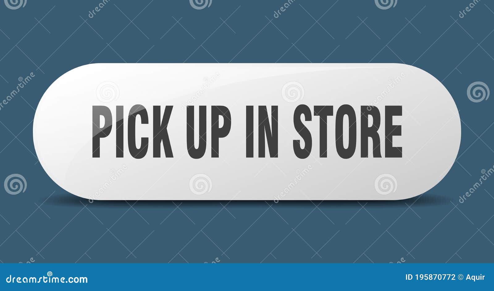 Pick Up in Store Button. Sticker. Banner. Rounded Glass Sign Stock ...