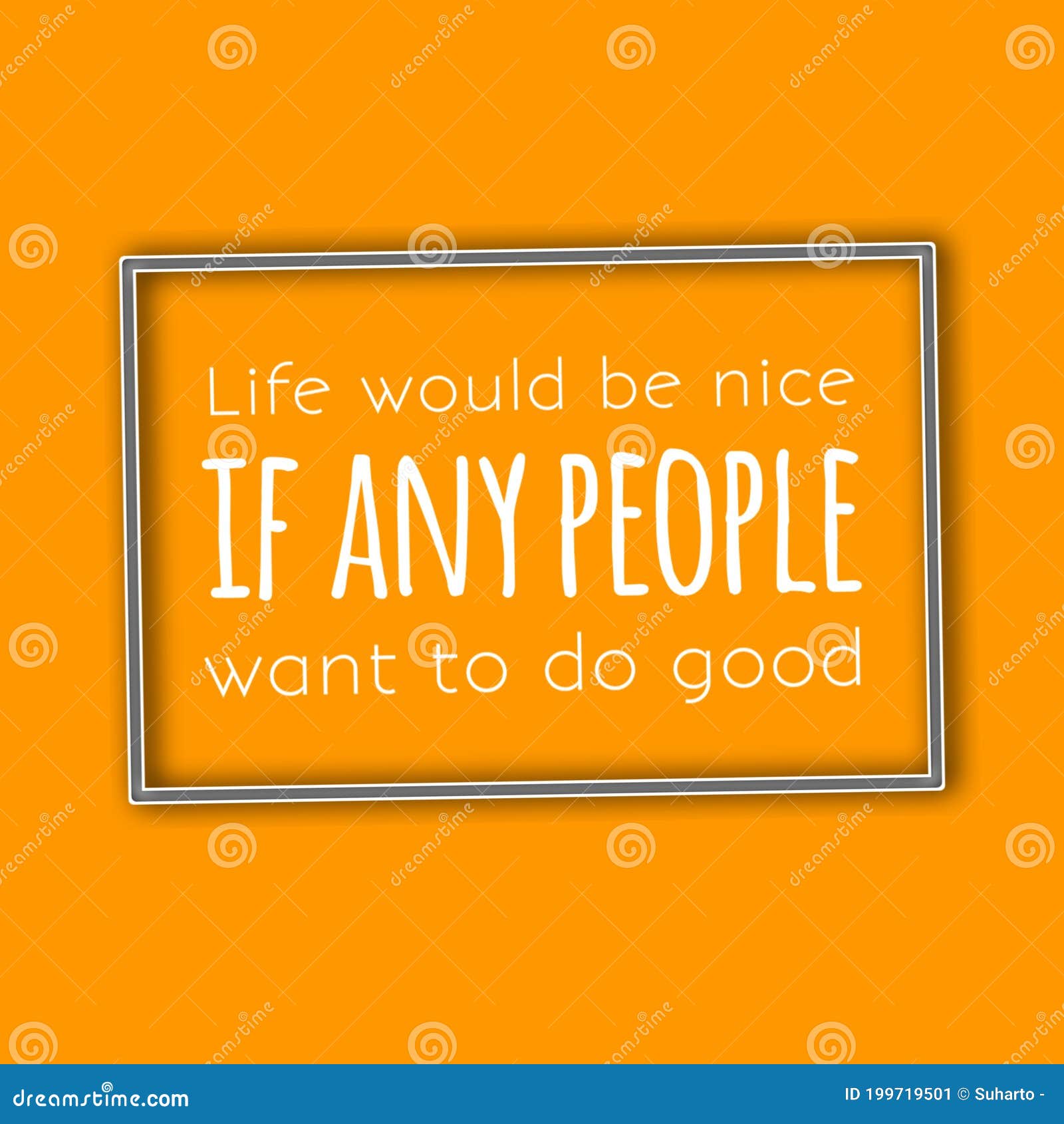 Pictures of Inspirational Quotes about Do Good. Stock Illustration ...