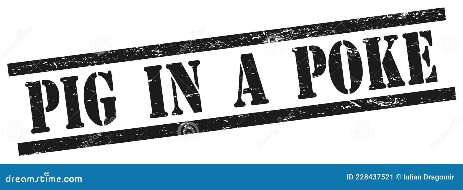 PIG in a POKE Text on Black Grungy Rectangle Stamp Stock Illustration ...