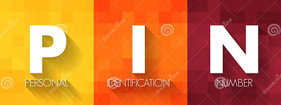PIN Personal Identification Number - Passcode Used in the Process of ...