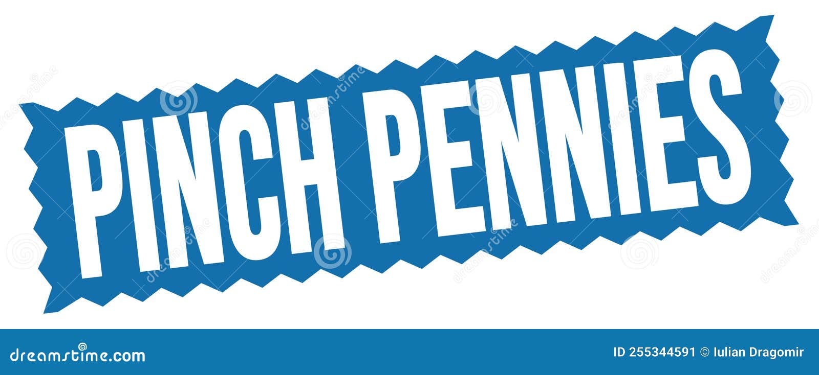 PINCH PENNIES Text Written on Blue Stamp Sign Stock Illustration ...