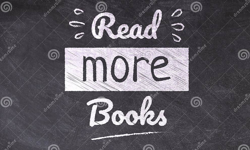 Illustration of a Black Chalkboard with the Phrase Read More Books ...