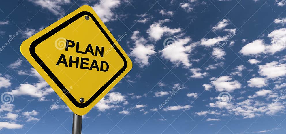 Plan ahead road sign stock illustration. Illustration of shaped - 81979816
