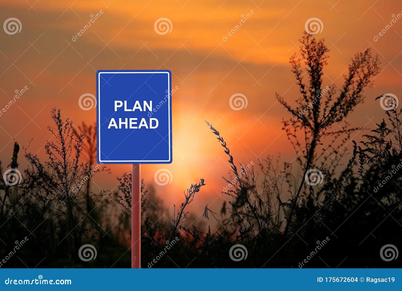 Plan Ahead Sign on a Sun Set Stock Photo - Image of work, destination ...