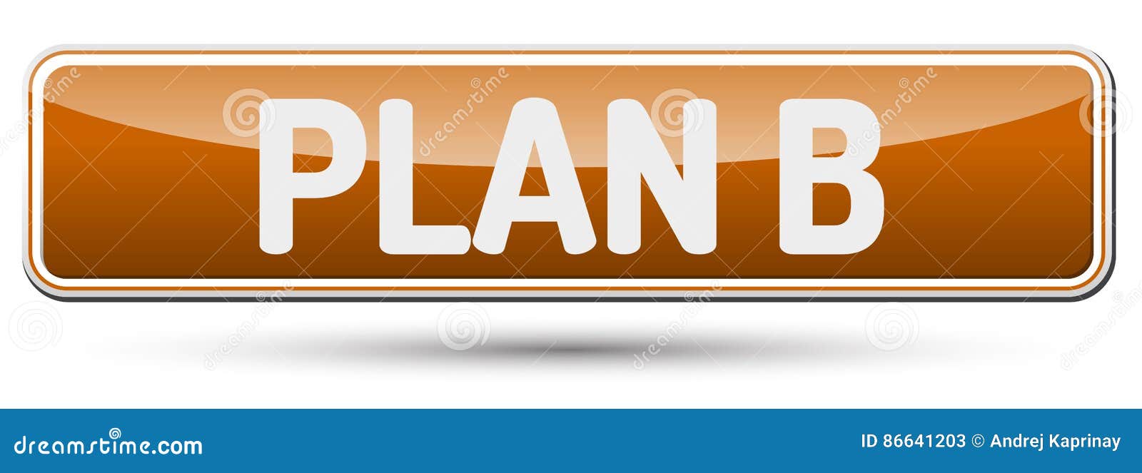 PLAN B - Abstract Beautiful Button with Text. Stock Vector ...