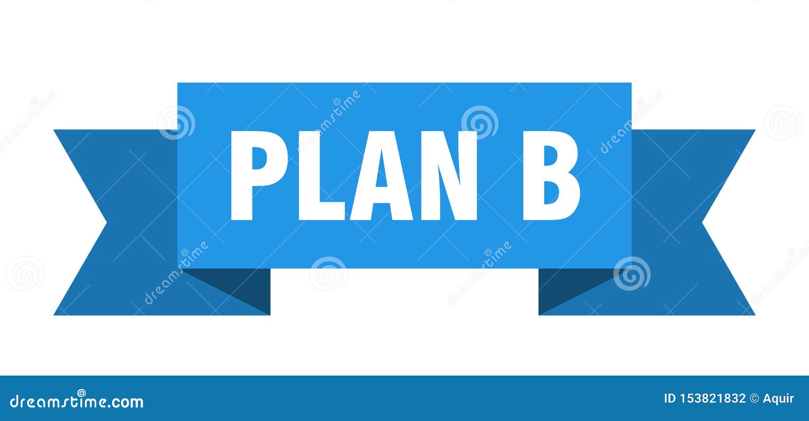 Plan b ribbon. stock vector. Illustration of insignia - 153821832