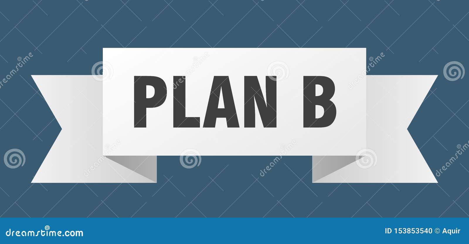 Plan b ribbon. stock vector. Illustration of peeler - 153853540