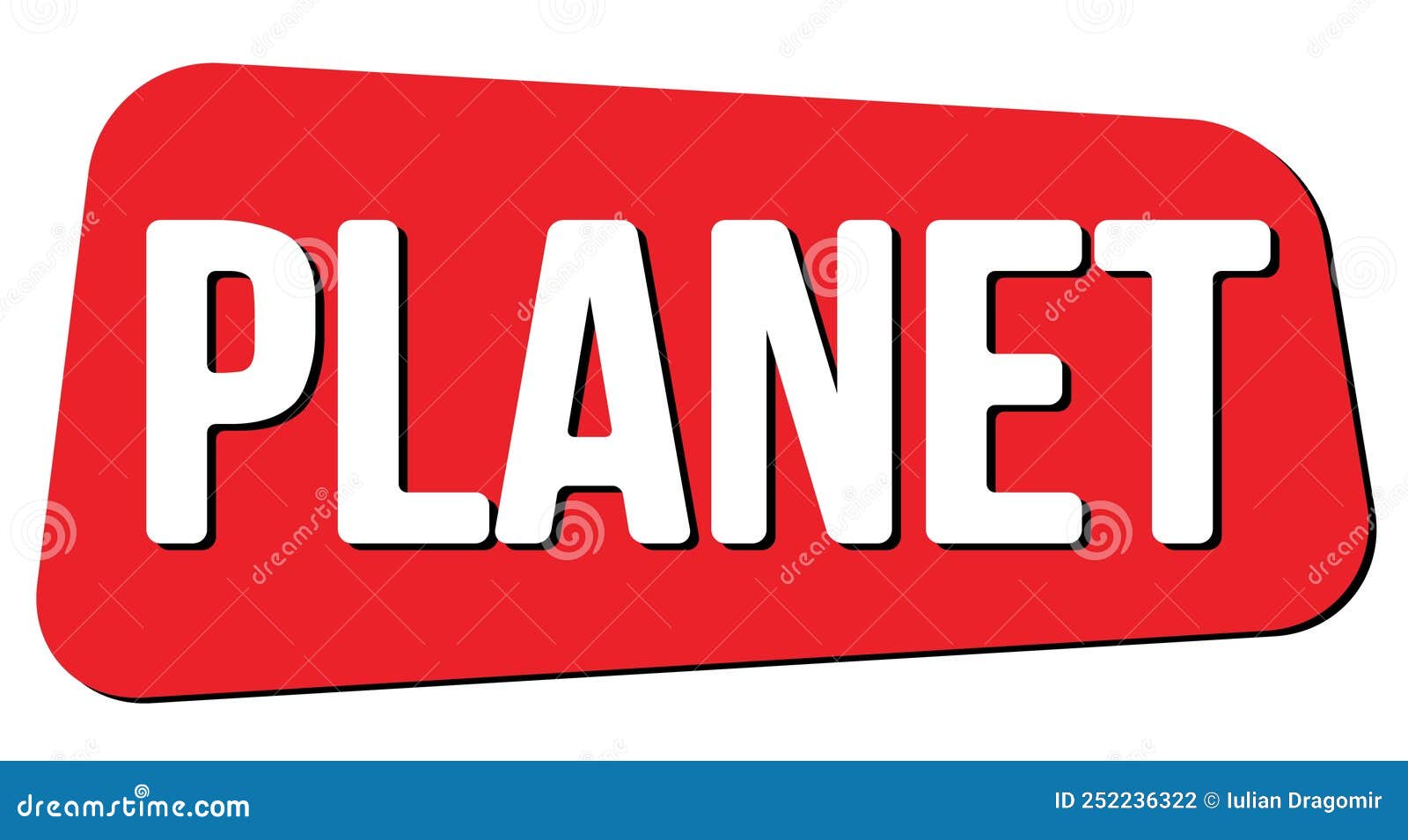 PLANET Text on Red Trapeze Stamp Sign Stock Illustration - Illustration ...