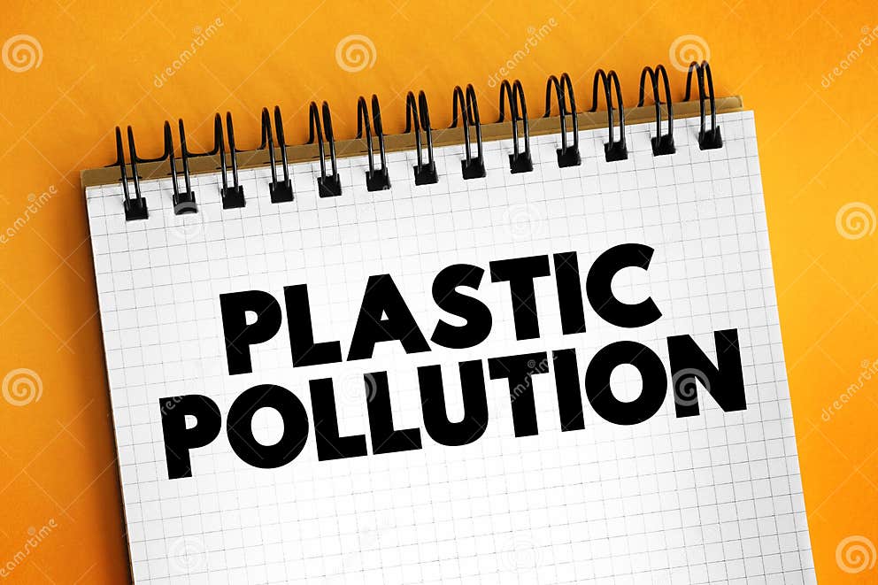Plastic Pollution - Accumulation of Plastic Objects and Particles in ...