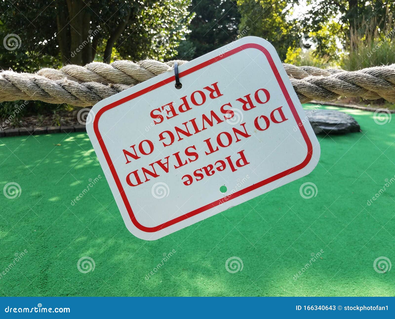 Please Do Not Stand or Swing on Rope Sign Upside Down on Miniature Golf ...