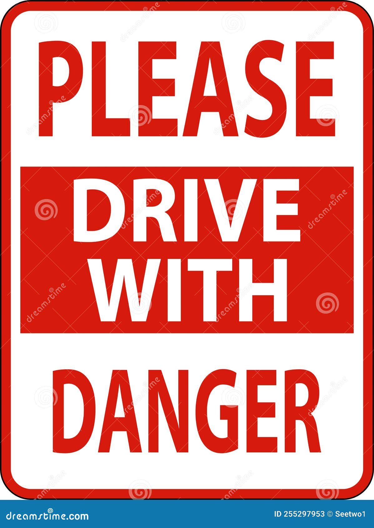 Please Drive with Danger Sign on White Background Stock Vector ...