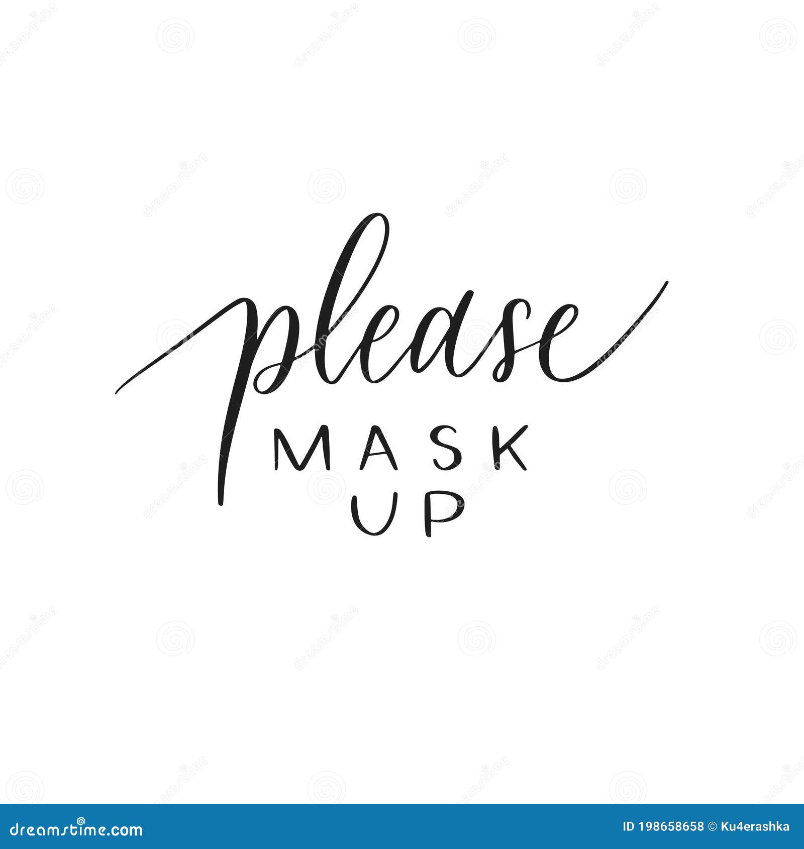 Please Mask Up - Hand Drawn Calligraphy Inscription. Stock Vector ...