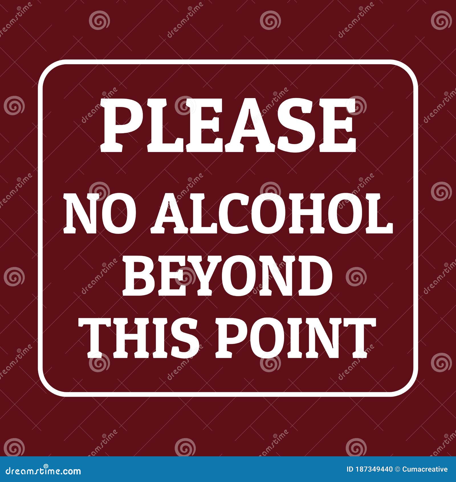 Please No Alcohol Beyond this Point Sign Stock Vector - Illustration of ...