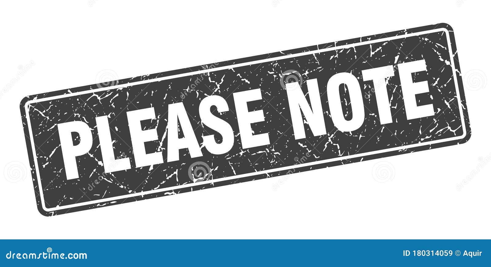 Please Note Sign. Please Note Grunge Stamp Stock Vector - Illustration ...