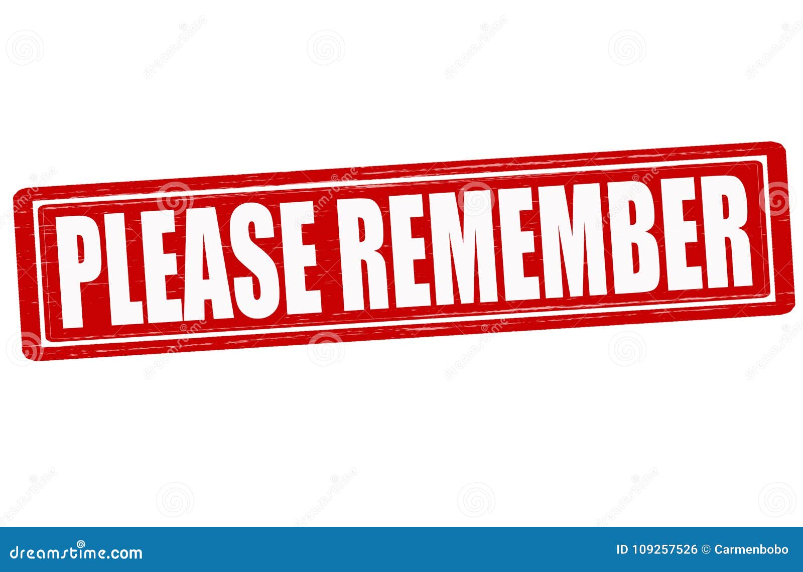 Please remember stock illustration. Illustration of memorize - 109257526
